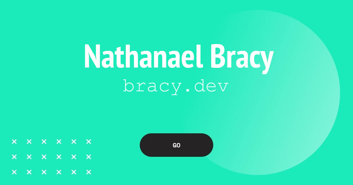 Nathanael Bracy | bracy.dev
